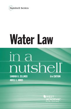 Water Law in a Nutshell, 6th Edition - Center for Legal Studies