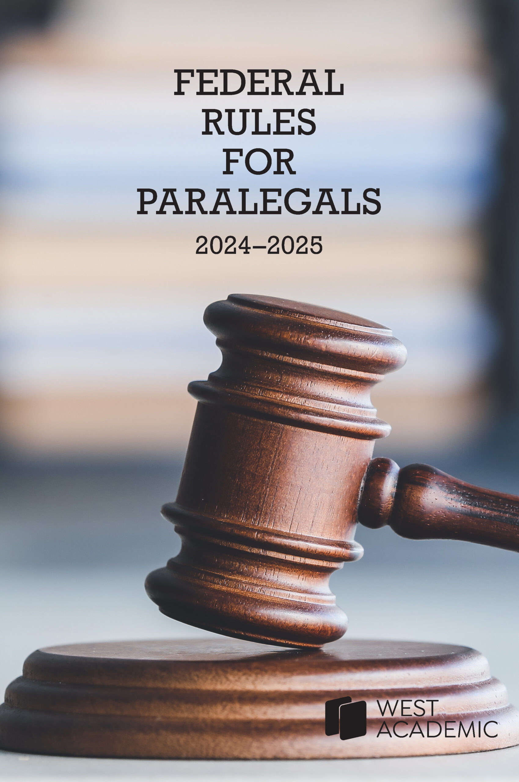 Federal Rules for Paralegals - Center for Legal Studies